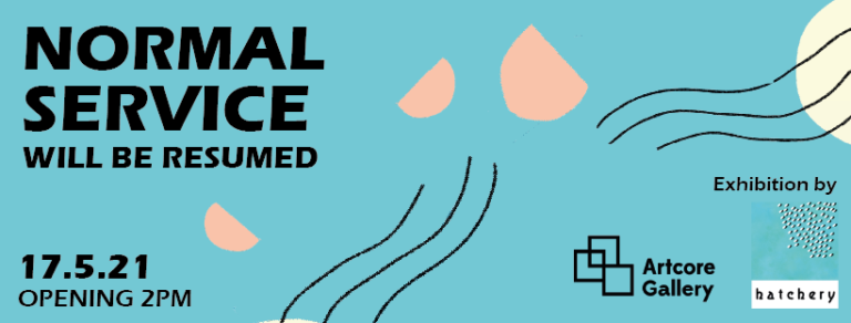 ‘Normal Service will be Resumed’ Curated by Chris A. Wright and Jackie ...